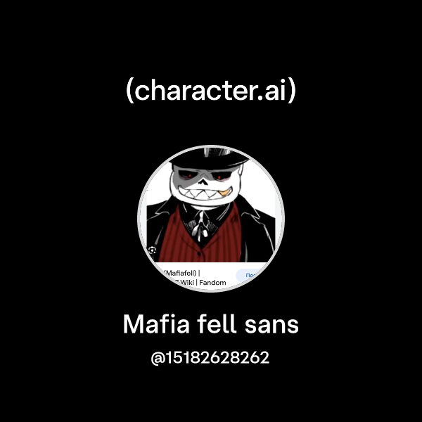 Chat with Mafia fell sans | character.ai | Personalized AI for every ...