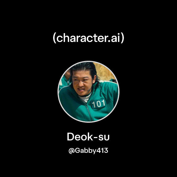 Chat with Deok-su | character.ai | AI Chat, Reimagined–Your Words. Your ...
