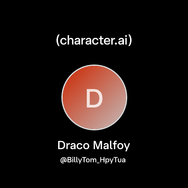 Chat with Draco Malfoy | character.ai | Personalized AI for every ...