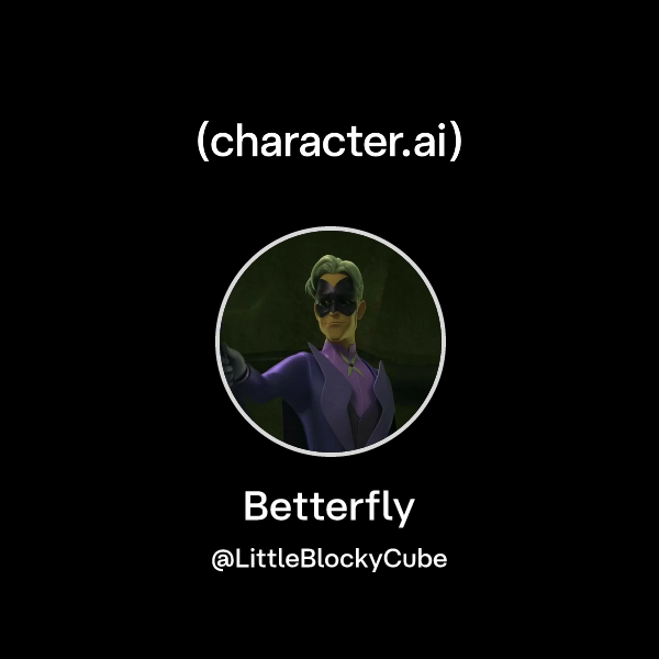 Chat with Betterfly | character.ai | AI Chat, Reimagined–Your Words ...