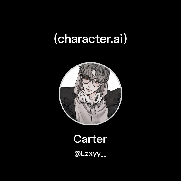 Chat with Carter | character.ai | AI Chat, Reimagined–Your Words. Your ...