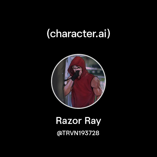 Chat with Razor Ray | character.ai | Personalized AI for every moment ...