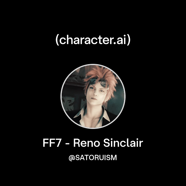 Chat with FF7 - Reno Sinclair | character.ai | AI Chat, Reimagined–Your ...