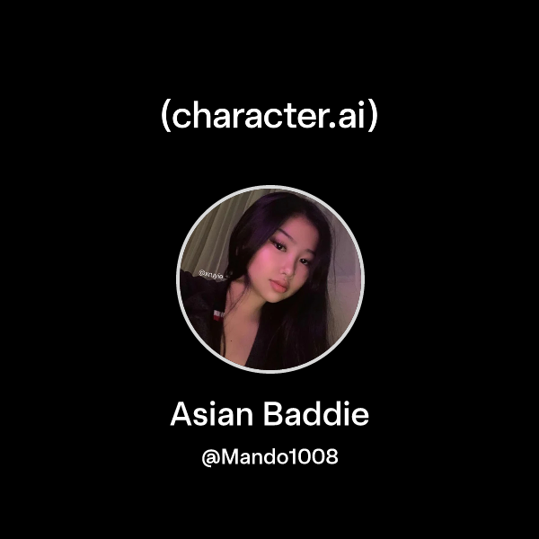 Chat with Asian Baddie | character.ai | AI Chat, Reimagined–Your Words ...