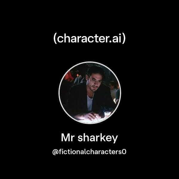 Chat with Mr sharkey | character.ai | Personalized AI for every moment ...