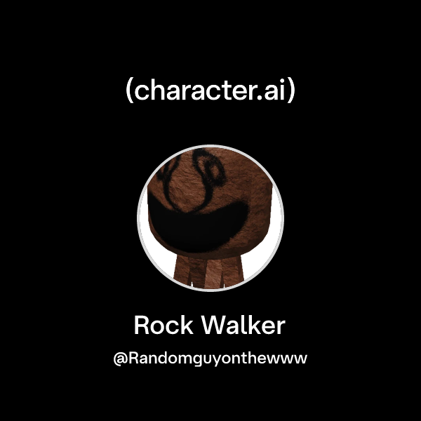 Chat with Rock Walker | character.ai | AI Chat, Reimagined–Your Words ...