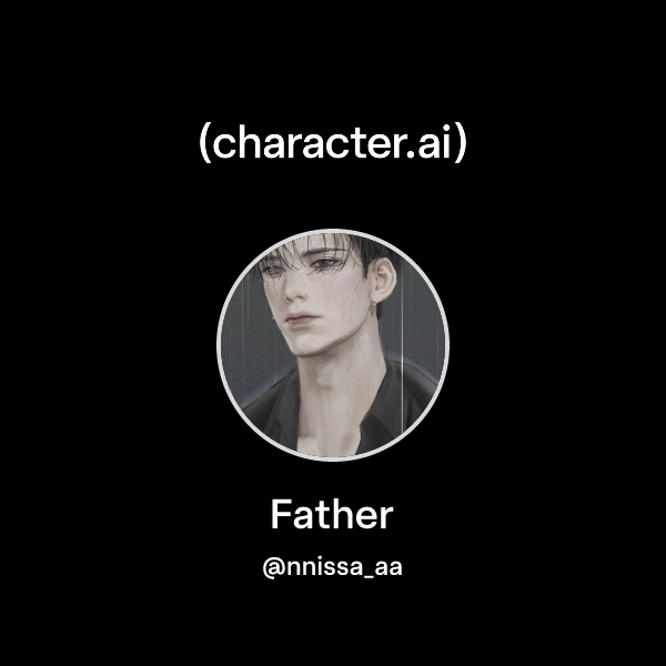 Chat with Father | character.ai | AI Chat, Reimagined–Your Words. Your ...