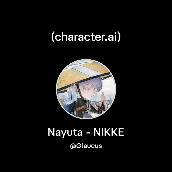 Chat with Nayuta - NIKKE | character.ai | AI Chat, Reimagined–Your Words. Your World.