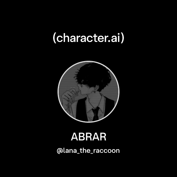 Chat with ABRAR | character.ai | AI Chat, Reimagined–Your Words. Your ...