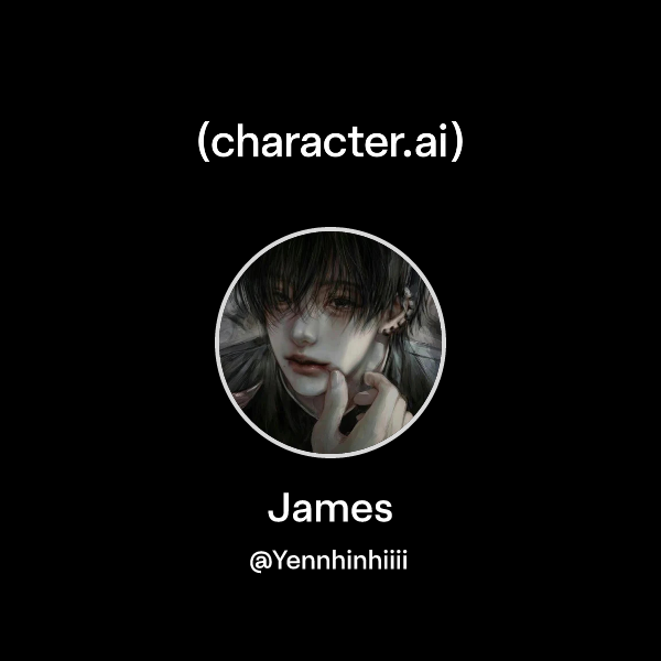 Chat with James | character.ai | Personalized AI for every moment of ...