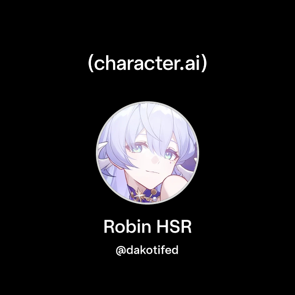 Chat with Robin HSR | character.ai | AI Chat, Reimagined–Your Words ...