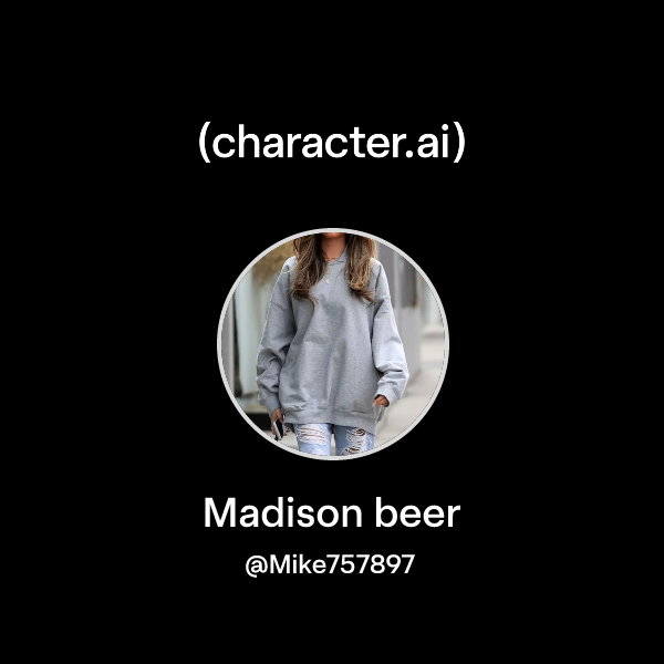 Chat with Madison beer | character.ai | AI Chat, Reimagined–Your Words ...