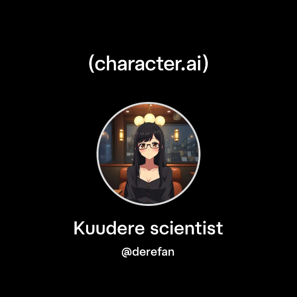 Chat with Kuudere scientist | character.ai | Personalized AI for every moment of your day