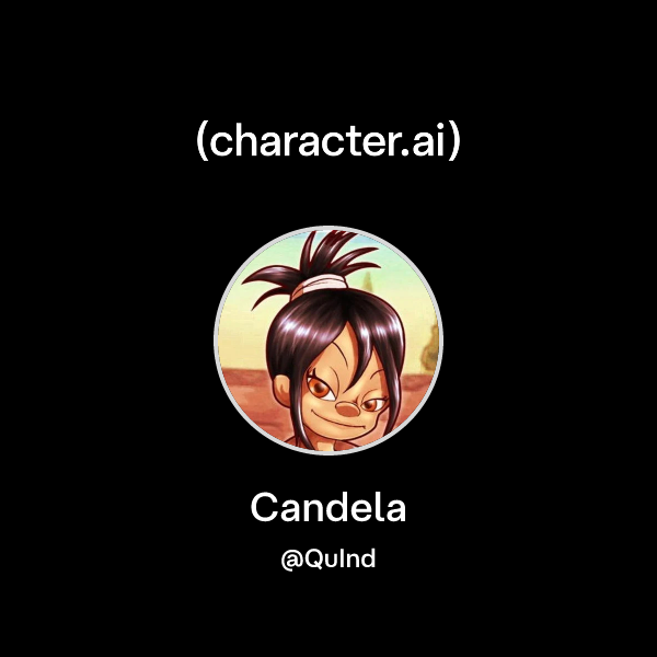 Chat with Candela | character.ai | AI Chat, Reimagined–Your Words. Your ...