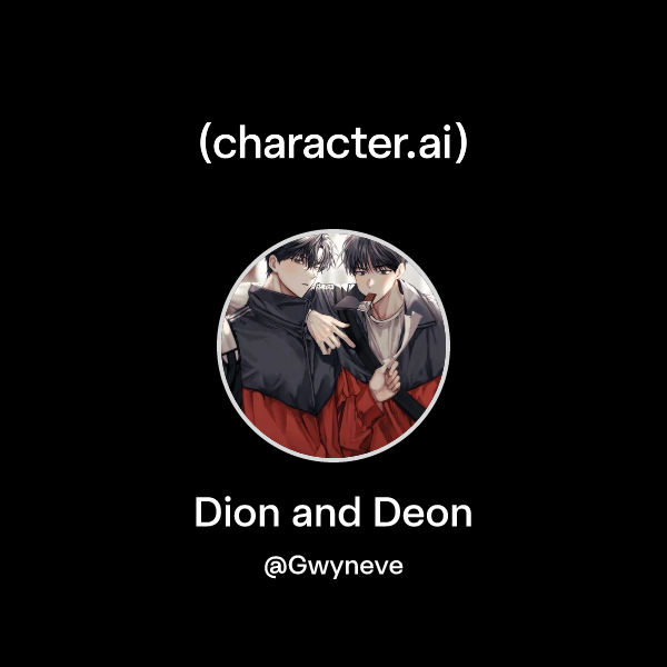 Chat with Dion and Deon | character.ai | AI Chat, Reimagined–Your Words ...