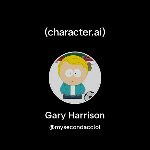 Chat with Gary Harrison | character.ai | AI Chat, Reimagined–Your Words. Your World.