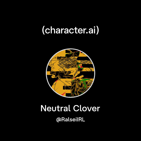 Chat with Neutral Clover | character.ai | AI Chat, Reimagined–Your ...
