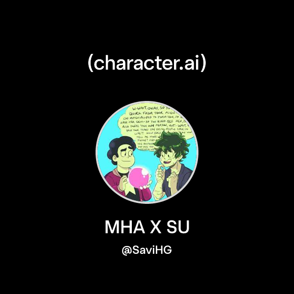 Chat with MHA X SU | character.ai | AI Chat, Reimagined–Your Words ...