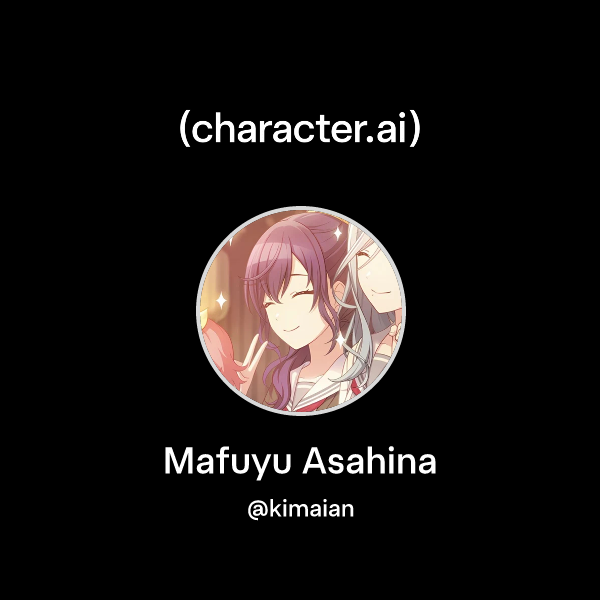 Chat with Mafuyu Asahina | character.ai | Personalized AI for every moment of your day