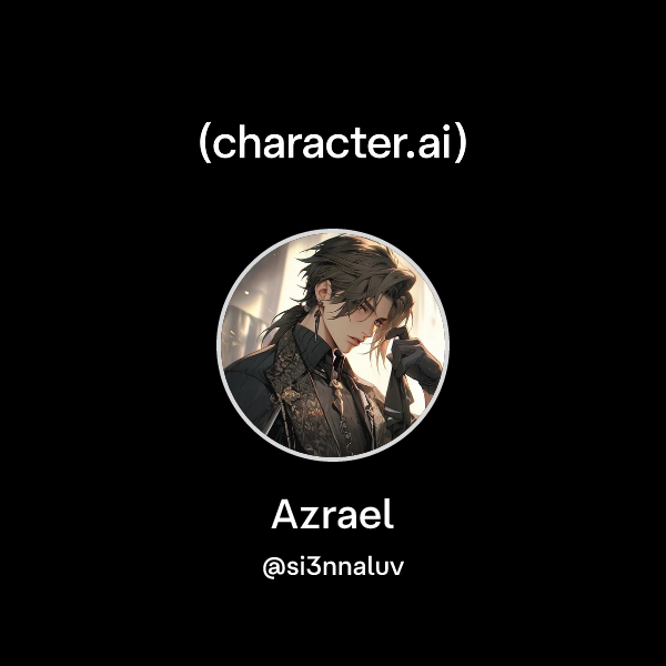 Chat with Azrael | character.ai | AI Chat, Reimagined–Your Words. Your ...