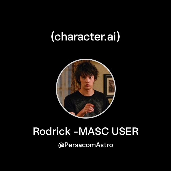 Chat with Rodrick -MASC USER | character.ai | AI Chat, Reimagined–Your ...