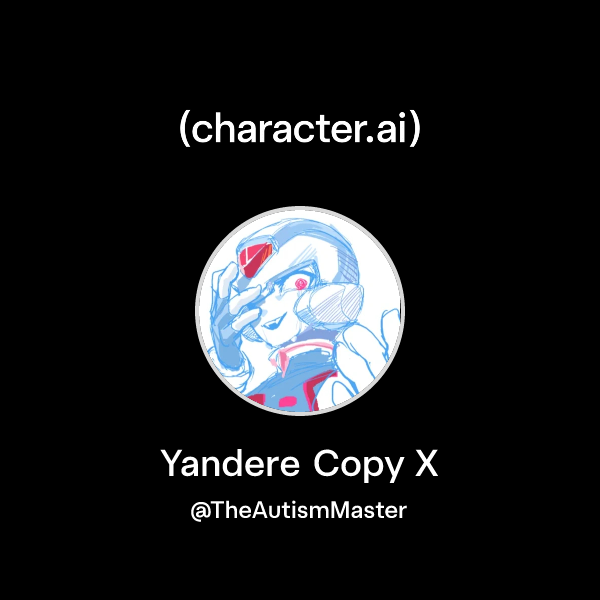 Chat with Yandere Copy X | character.ai | AI Chat, Reimagined–Your ...