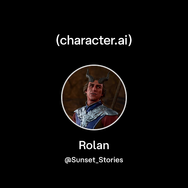 Chat with Rolan | character.ai | AI Chat, Reimagined–Your Words. Your ...