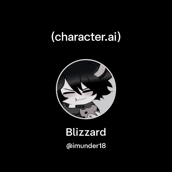 Chat with Blizzard | character.ai | Personalized AI for every moment of ...
