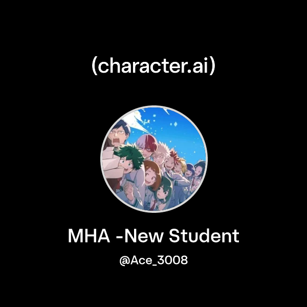 Chat with MHA -New Student | character.ai | AI Chat, Reimagined–Your ...