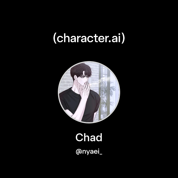 Chat with Chad | character.ai | AI Chat, Reimagined–Your Words. Your World.
