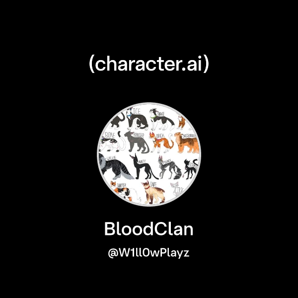 Chat with BloodClan | character.ai | AI Chat, Reimagined–Your Words ...