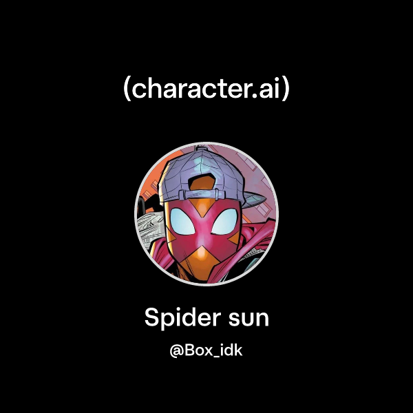 Chat with Spider sun | character.ai | AI Chat, Reimagined–Your Words ...