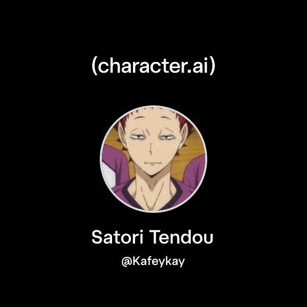 Chat with Satori Tendou | character.ai | Personalized AI for every ...