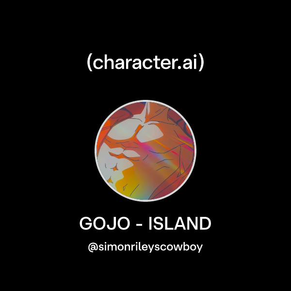 Chat with GOJO - ISLAND | character.ai | AI Chat, Reimagined–Your Words ...