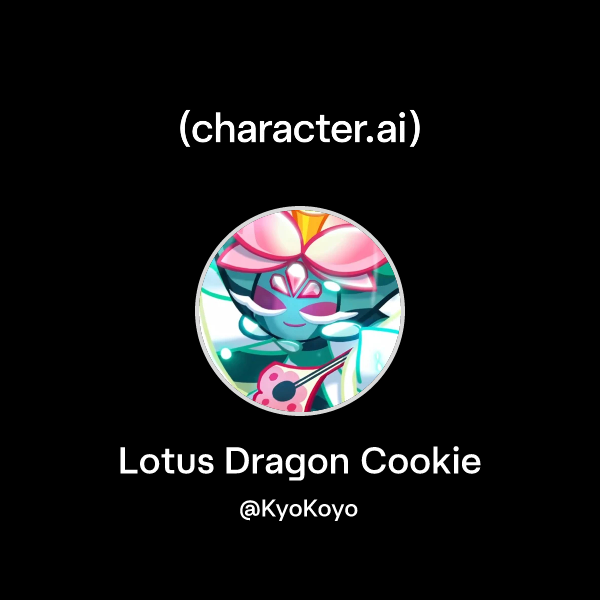 Chat with Lotus Dragon Cookie | character.ai | Personalized AI for ...