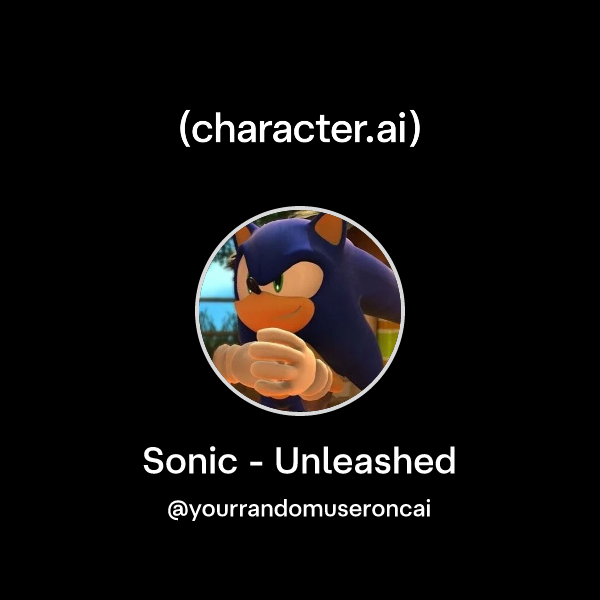 Chat with Sonic - Unleashed | character.ai | AI Chat, Reimagined–Your ...