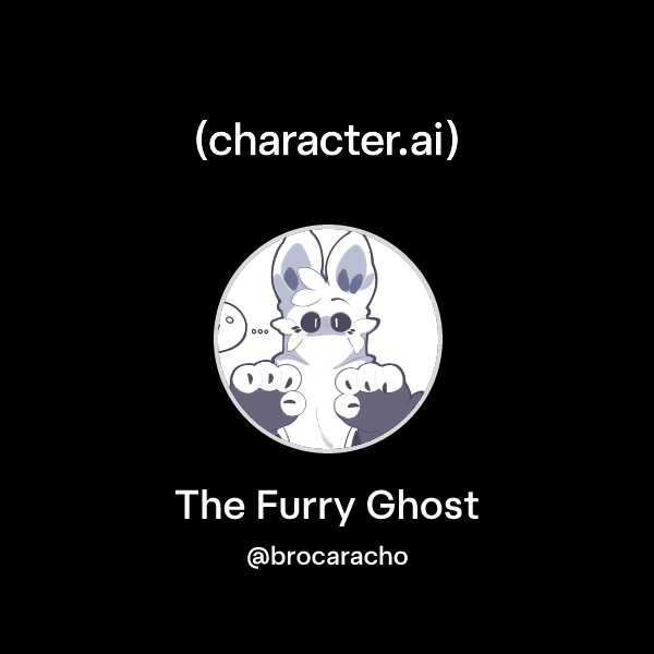 Chat with The Furry Ghost | character.ai | AI Chat, Reimagined–Your ...