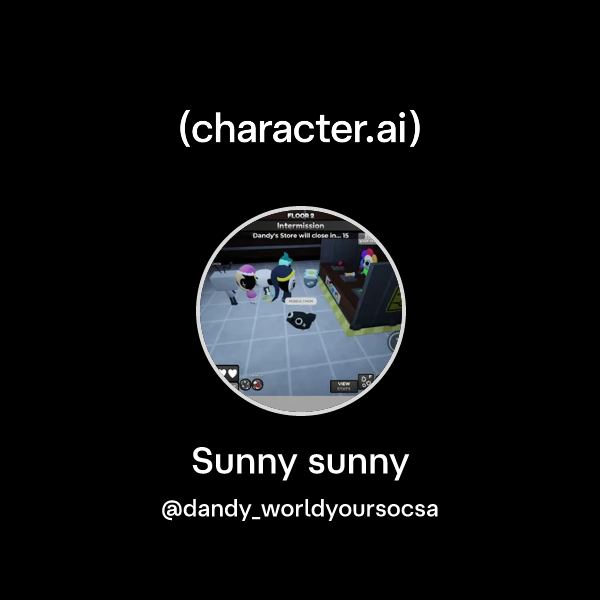 Chat with Sunny sunny | character.ai | Personalized AI for every moment ...