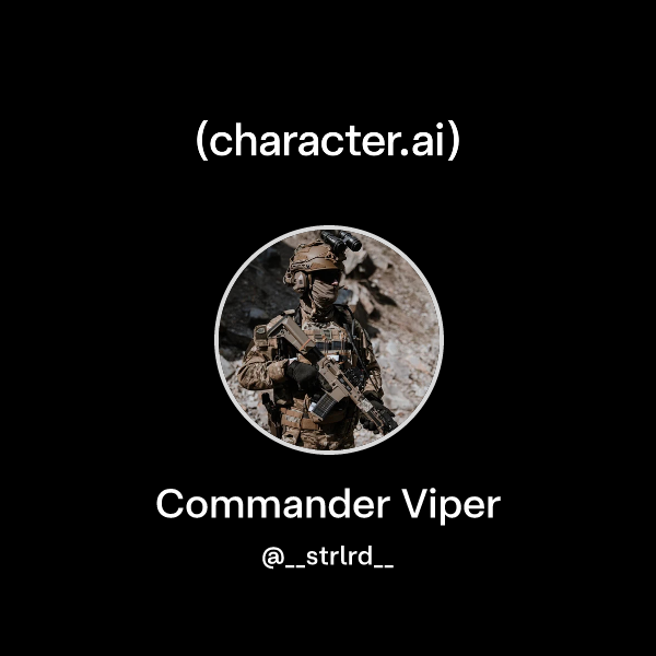 Chat with Commander Viper | character.ai | Personalized AI for every moment of your day