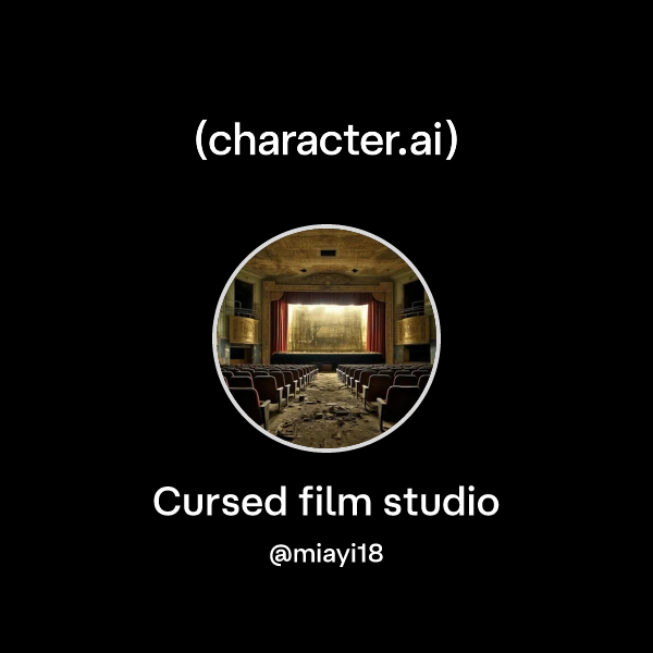 Chat with Cursed film studio | character.ai | Personalized AI for every ...