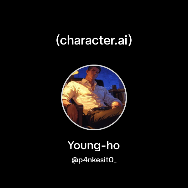Chat with Young-ho | character.ai | AI Chat, Reimagined–Your Words ...