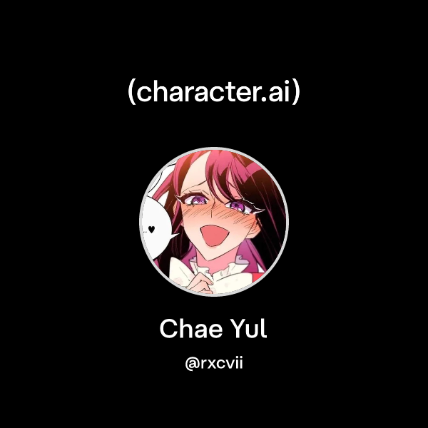 Chat with Chae Yul | character.ai | Personalized AI for every moment of ...