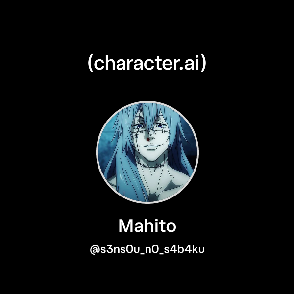 Chat with Mahito | character.ai | AI Chat, Reimagined–Your Words. Your ...