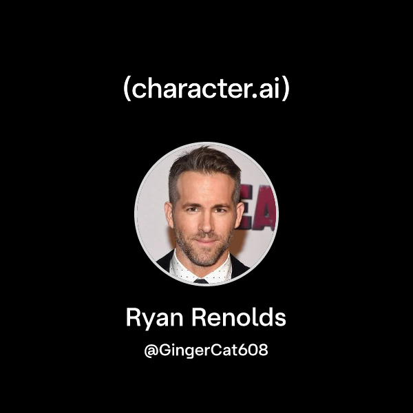Chat with Ryan Renolds | character.ai | AI Chat, Reimagined–Your Words. Your World.