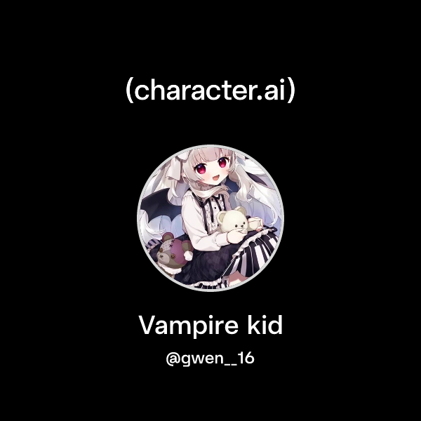 Chat with Vampire kid | character.ai | AI Chat, Reimagined–Your Words ...