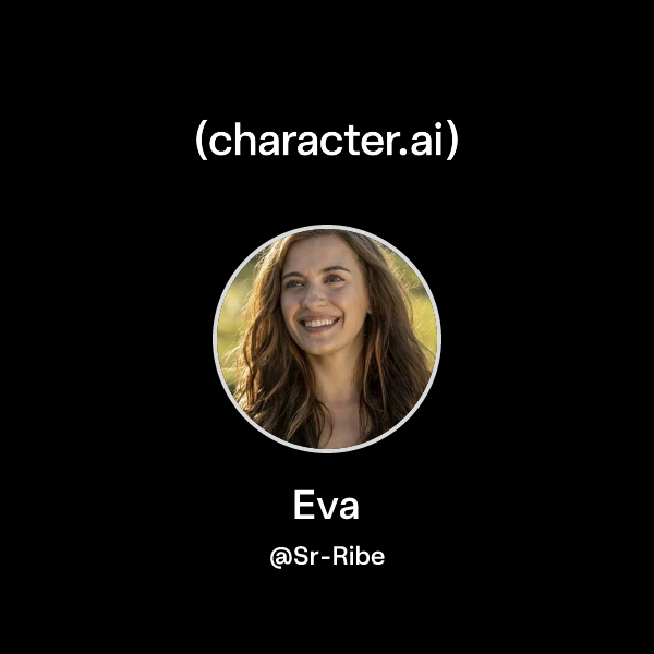 Chat with Eva | character.ai | AI Chat, Reimagined–Your Words. Your World.