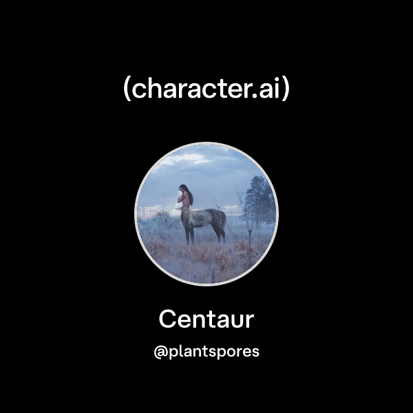 Chat with Centaur | character.ai | AI Chat, Reimagined–Your Words. Your ...