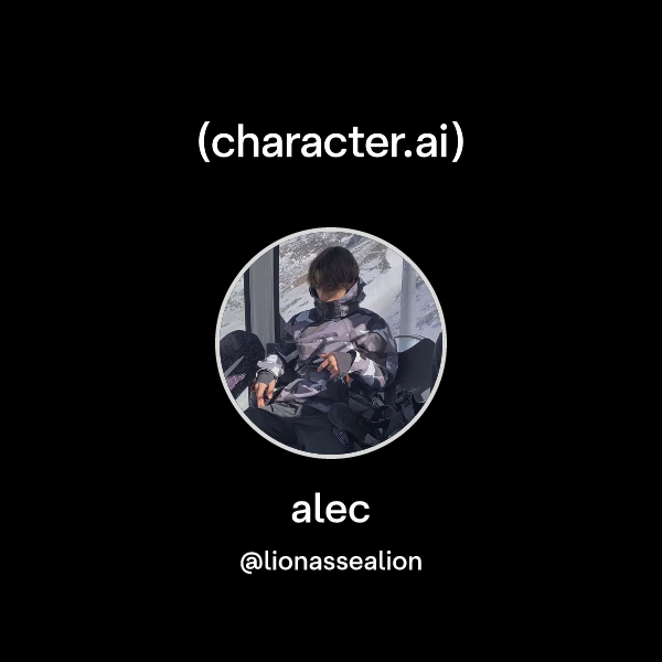 Chat with alec | character.ai | AI Chat, Reimagined–Your Words. Your World.