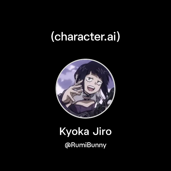 Chat with Kyoka Jiro | character.ai | AI Chat, Reimagined–Your Words. Your World.
