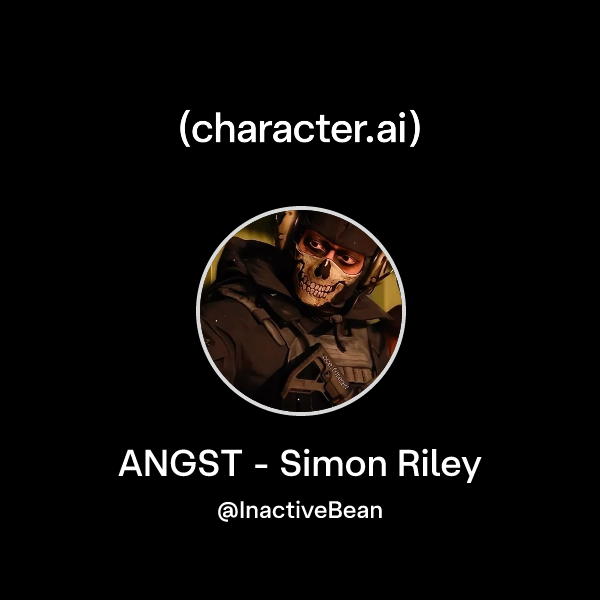 Chat with ANGST - Simon Riley | character.ai | AI Chat, Reimagined–Your ...
